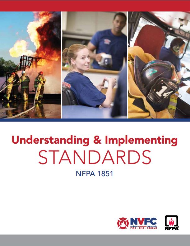 Understanding and Implementing Standards NFPA 1851 - National Volunteer ...
