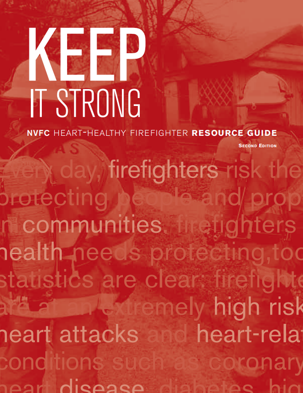 Heart-Healthy Firefighter Resource Guide - National Volunteer Fire Council