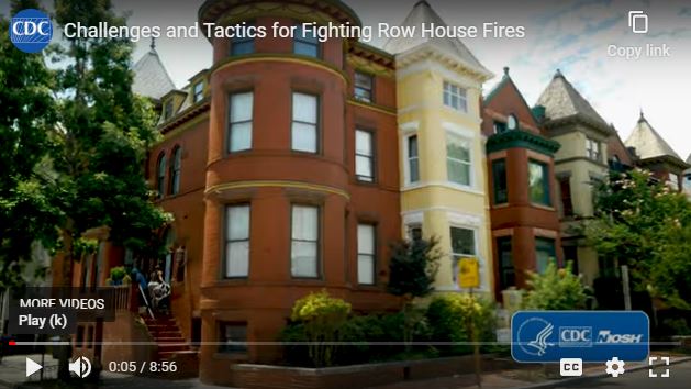 Video Released on Challenges and Tactics of Fighting Row House Fires ...