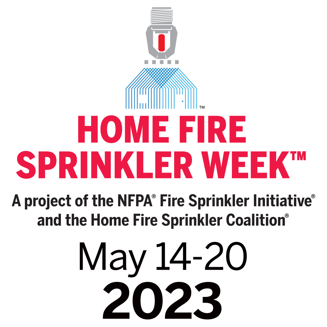 Fire Departments Encouraged to Participate in Home Fire Sprinkler Week ...