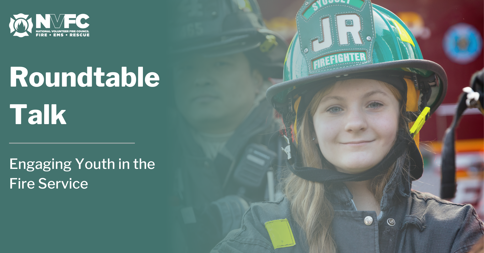 Roundtable Talk: Engaging Youth in the Fire Service - National ...