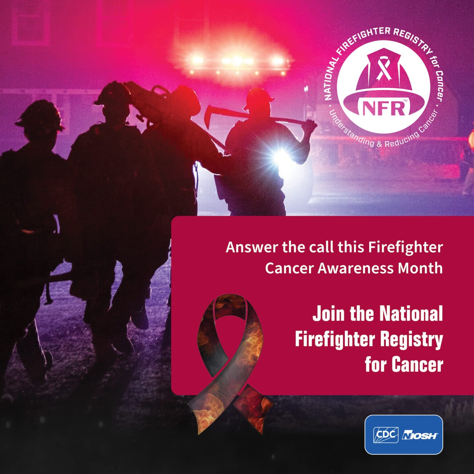 Answer the Call: Help Reduce Cancer in the Fire Service - National ...