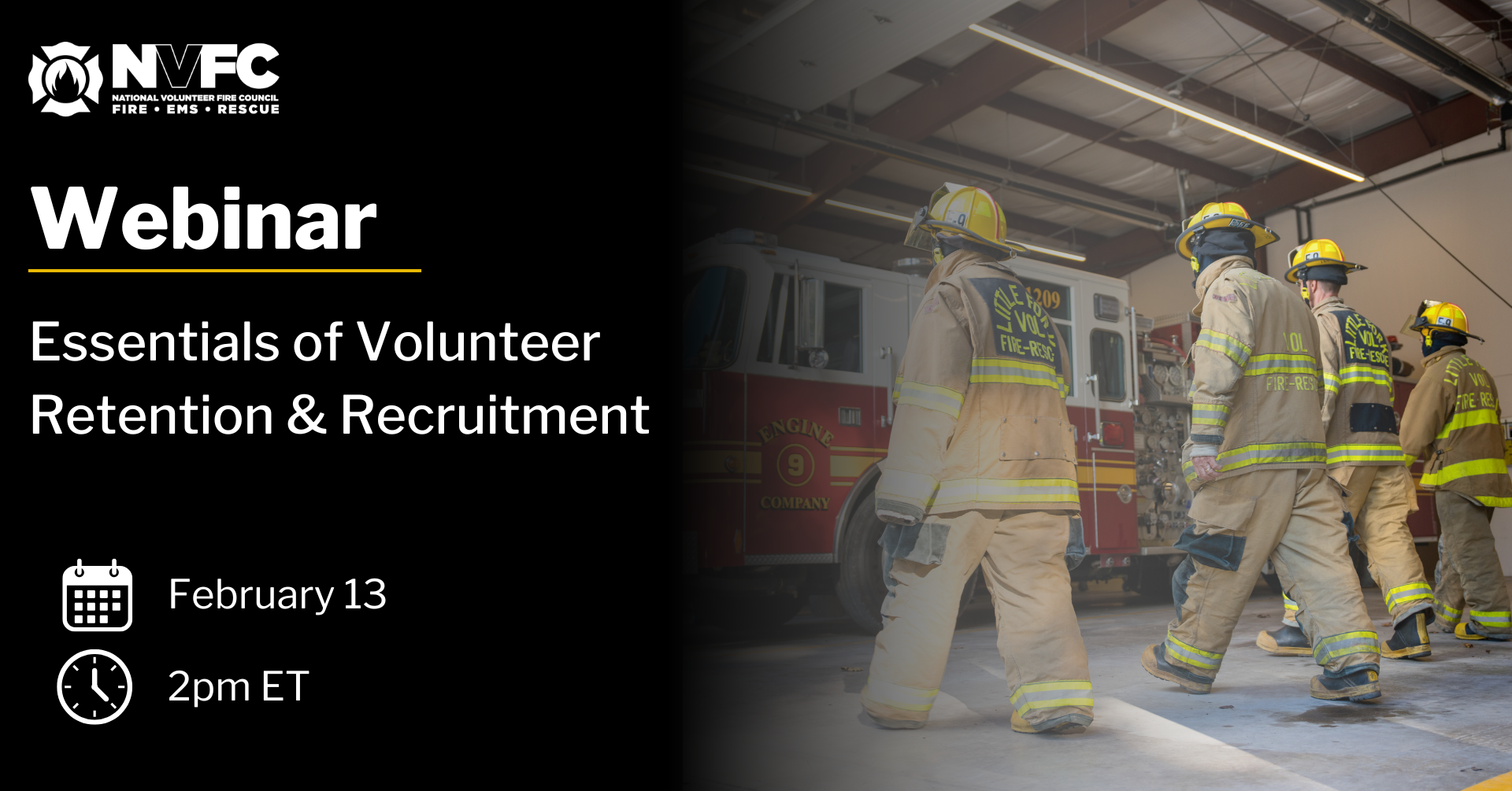 Webinar – Essentials of Volunteer Retention and Recruitment - National Volunteer Fire Council