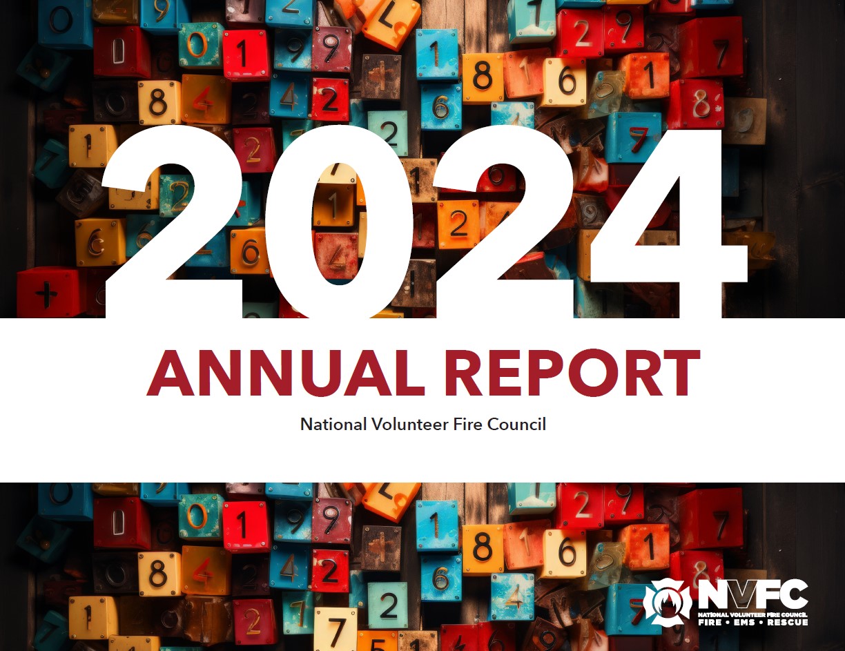 NVFC Releases 2024 Annual Report - National Volunteer Fire Council